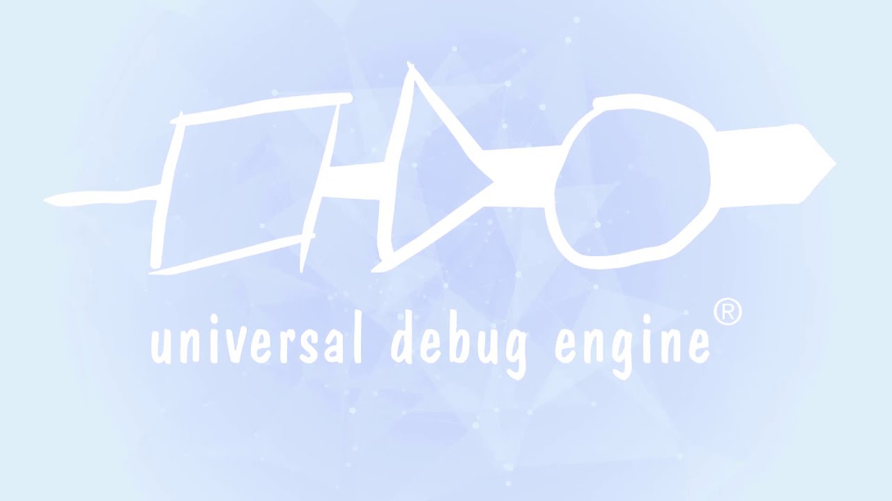Universal Debug Engine UDE - Debug, Trace & Test