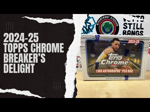 🔥 or 💩? 2024-25 Topps Chrome Basketball Breaker's Delight