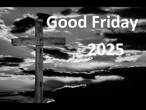 Good Friday 2025-Date and Time