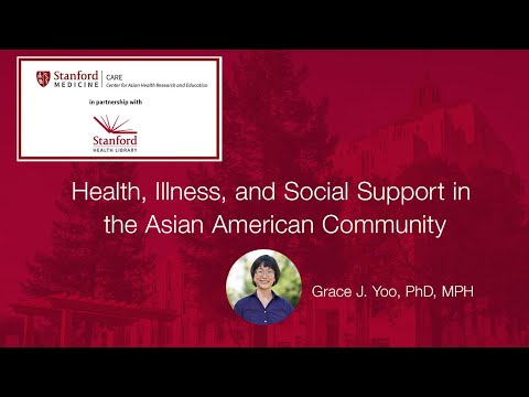 Health, Illness, and Social Support in the Asian American Community