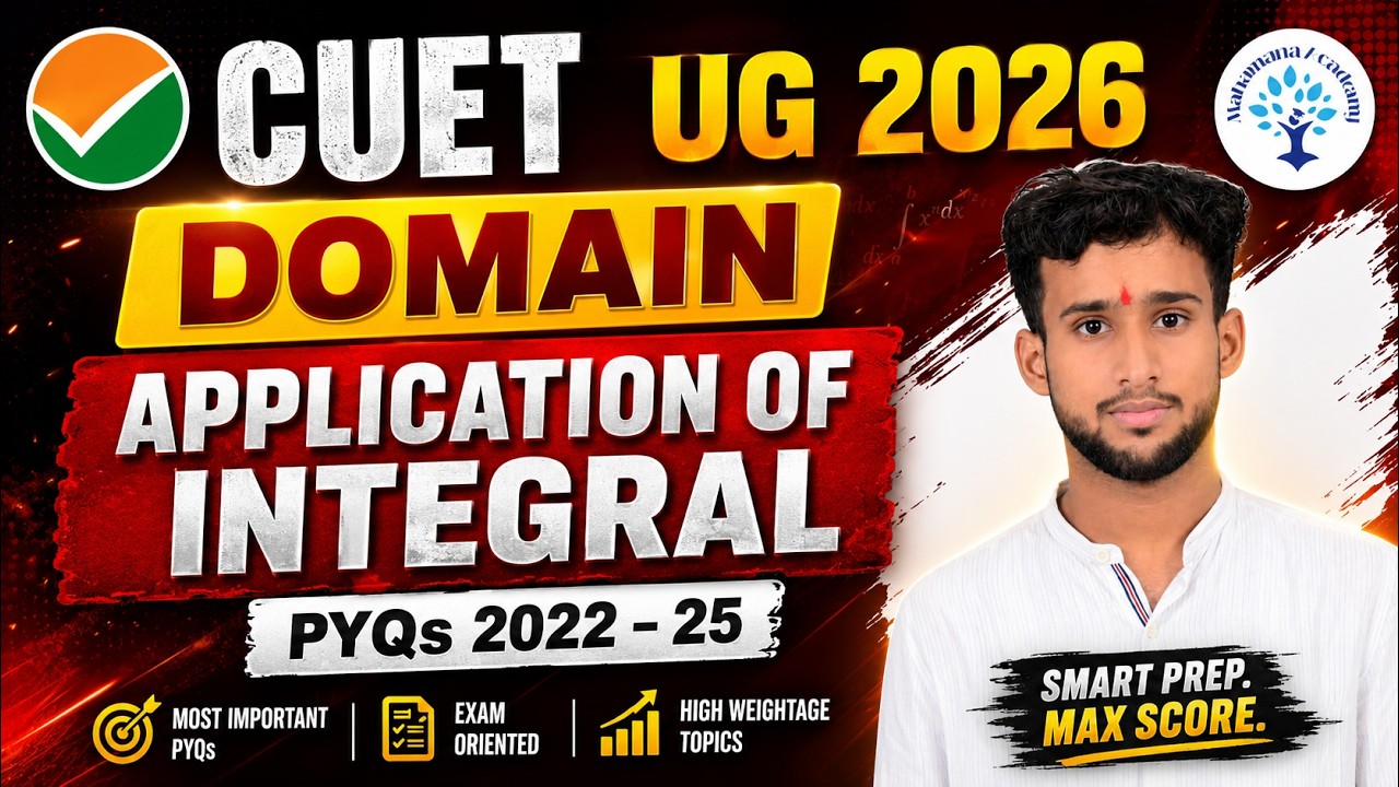 CUET UG 2026 | MATHS DOMAIN Application of Integral | PYQs 2022 2025 |  BY AKASH  SIR
