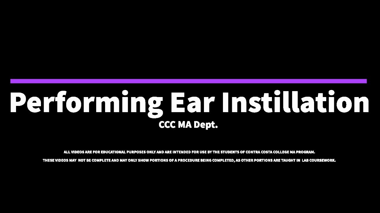 Ear Instillation