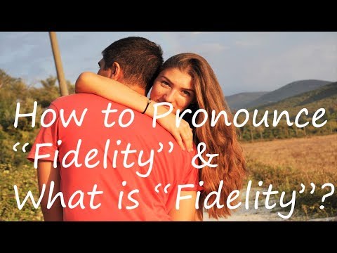 ✔️ How to Pronounce Fidelity and What is Fidelity? By Video Dictionary