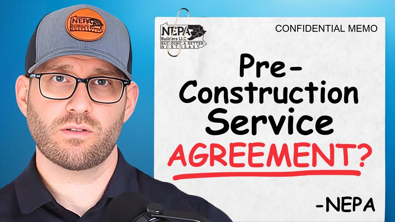 Why We Use Pre-Construction Service Agreements at NEPA Builders