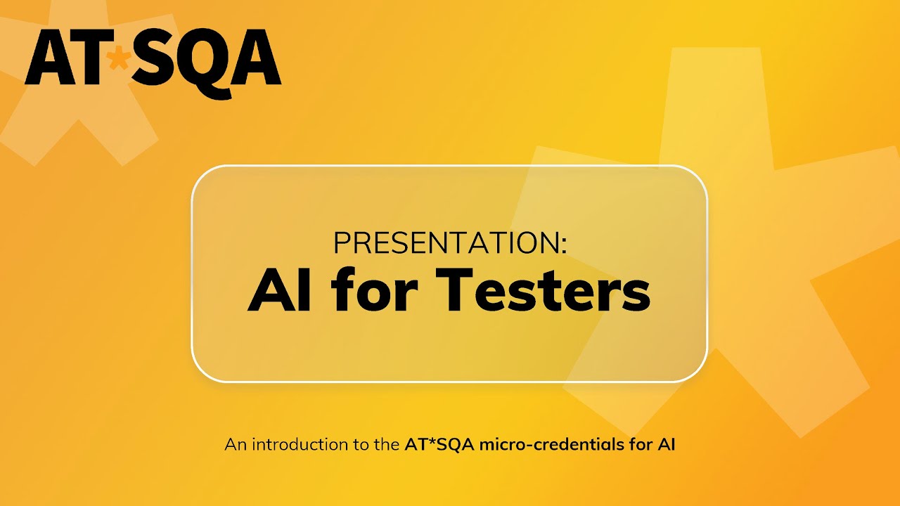 AT*SQA Webinar: AI for Testers