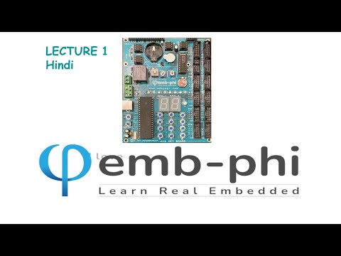 Lecture 1 | What is Embedded System in Hindi | Learn Real Embedded with EMB-PHI.