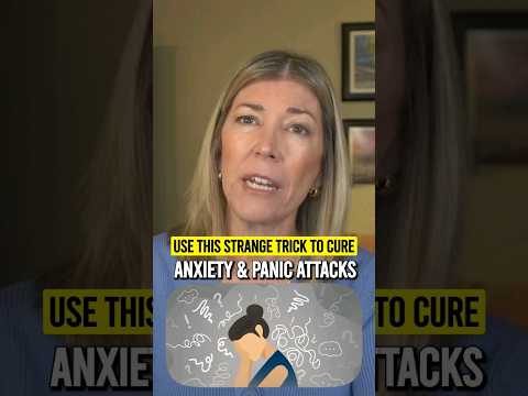 Try this STRANGE TRICK for anxiety and panic attacks