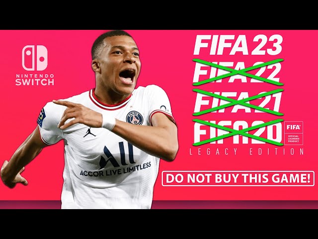 Fifa 23 Legacy Edition On Nintendo Switch Release Date Price