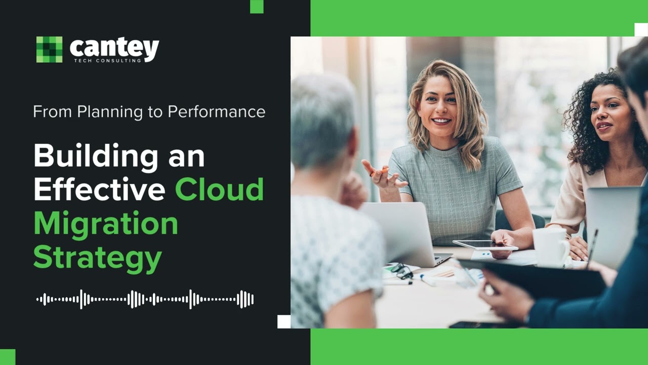 From Planning to Performance: Building an Effective Cloud Migration Strategy