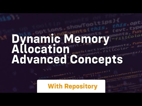 dynamic memory allocation advanced concepts