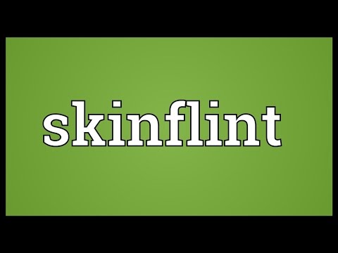 Skinflint Meaning