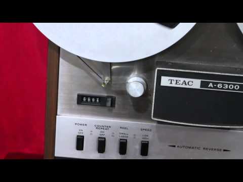 TEAC A 6300 Reel to Reel Demo