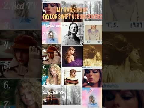 My ranking of Taylor swift album covers