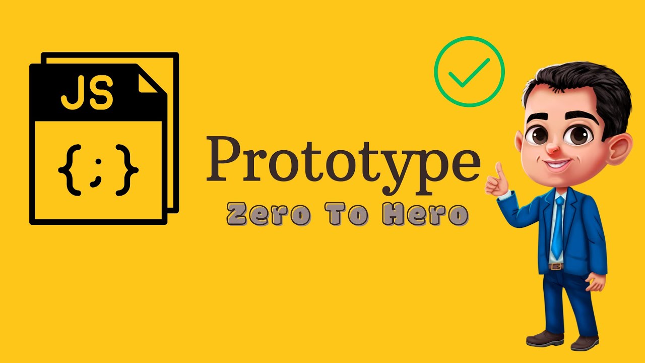 Mastering JavaScript Prototypes: A Comprehensive Tutorial - Part 1