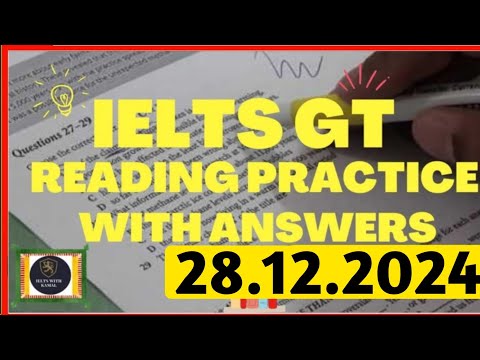IELTS General Reading Practice Test 2024 | 28.12.2024 | Recent IELTS Reading Test 2024