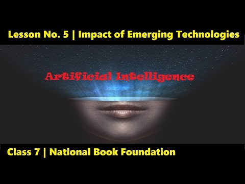 Lesson 5 | Impact of Emerging Technologies | Computer Class 7 NBF Urdu/Hindi