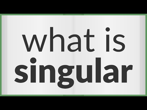 Singular | meaning of Singular