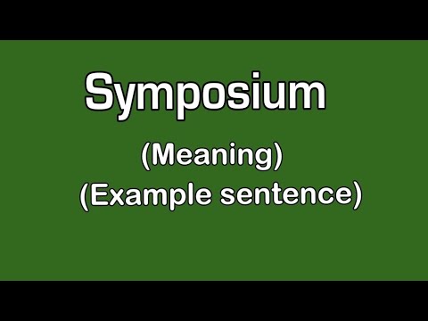 symposium meaning in urdu/hindi |How to pronounce symposium |symposium in sentence