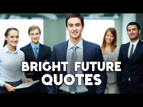 Best Wishes Quotes For Bright Future | Words For The Soul