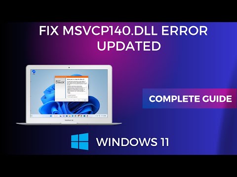 FIX msvcp140.dll Error on Windows 11 (Updated)