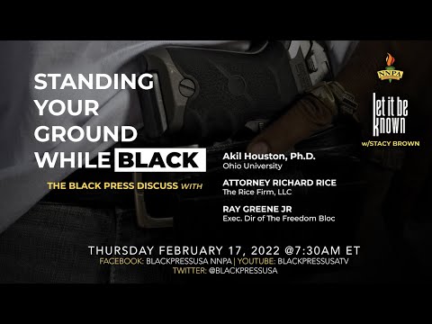 #2.17.2022 STANDING YOUR GROUND WHILE BLACK