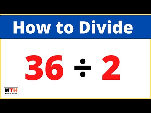 36÷2, 36 divided by 2 (long division) || How to Divide 36 by 2