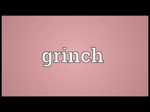 Grinch Meaning