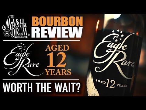 Eagle Rare 12 Year Bourbon Review