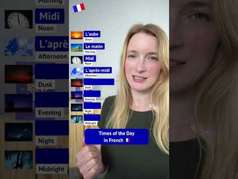 Do you Know the Times of the Day in French?