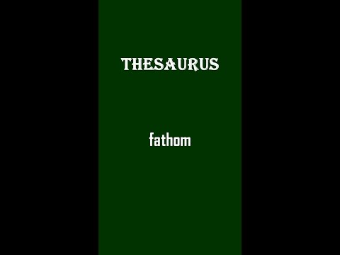 fathom | Thesaurus | Synonyms | English Practice for Fluency | Vocabulary Development #shorts
