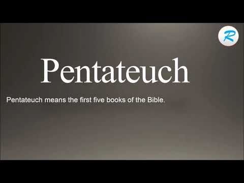 How to pronounce Pentateuch