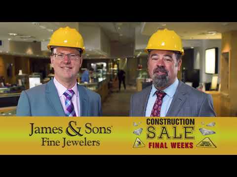 Schererville Construction Sale | James & Sons Fine Jewelers