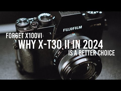 Fuji X-T30 II: Made me come back to Fujifilm (16759615)