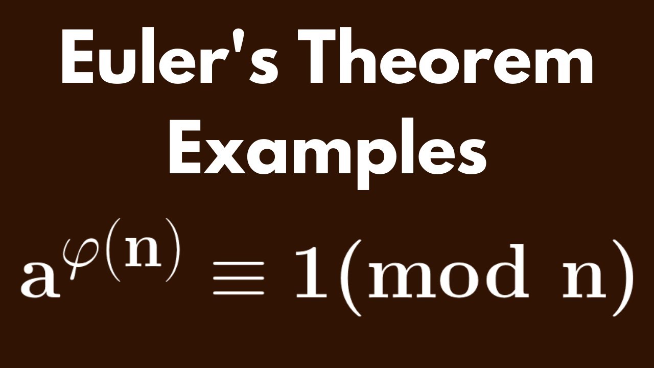 Number Theory | Euler's Theorem Example 1