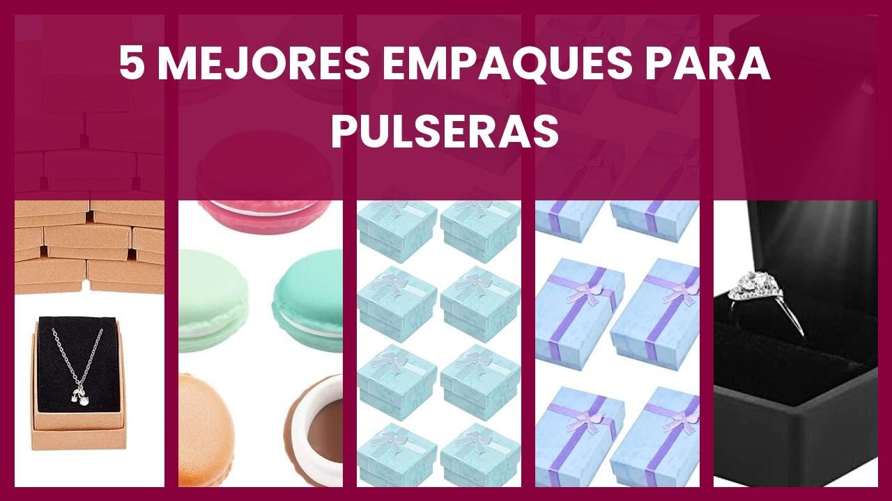 Empaques para pulseras: 5 mejores empaques para pulseras