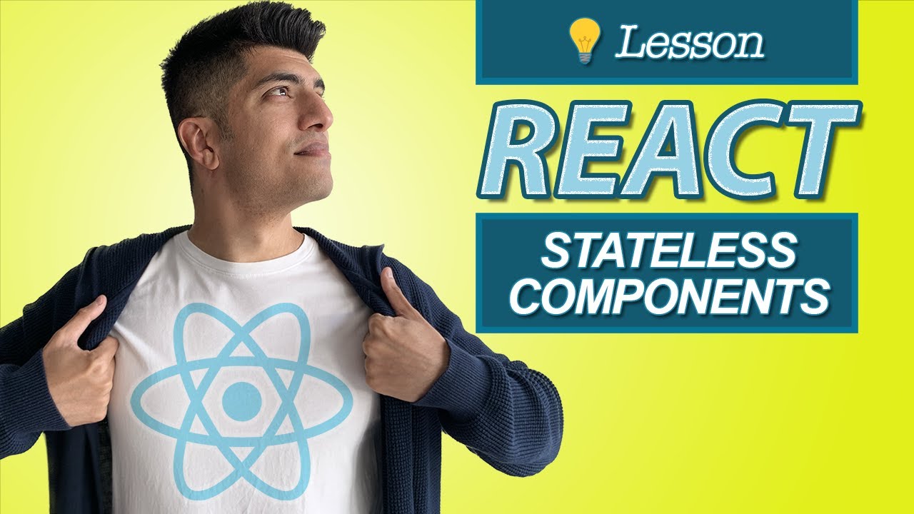 Stateless Components - React In Depth