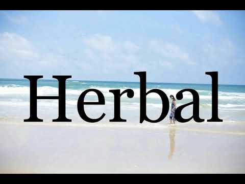 How To Pronounce Herbal🌈🌈🌈🌈🌈🌈Pronunciation Of Herbal