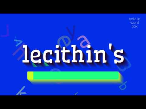 HOW TO SAY LECITHIN'S? #lecithin's