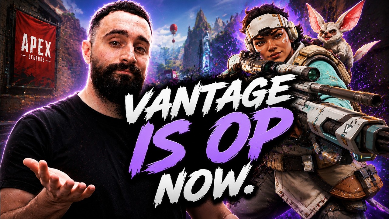 Vantage is OP now.