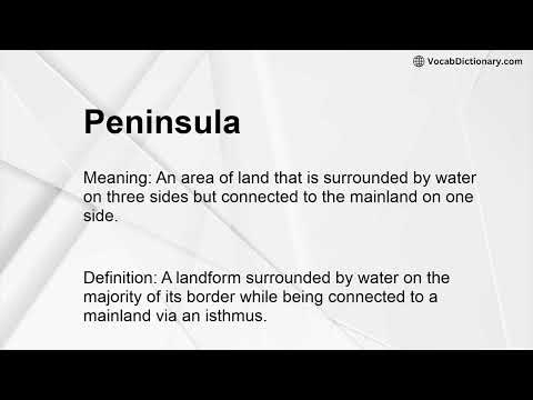 Peninsula Meaning