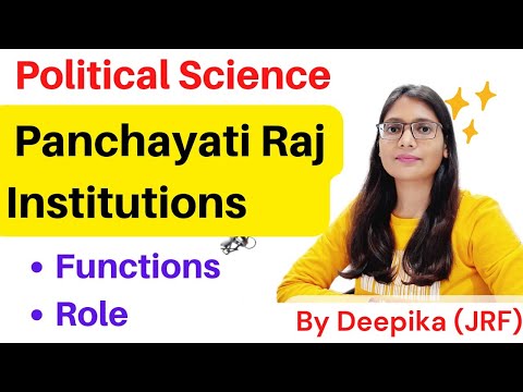 Panchayat Raj Institutions and Their Role in Local Governance