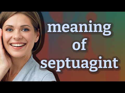 Septuagint | meaning of Septuagint