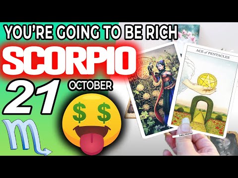 Scorpio ♏️ 🤑 YOU’RE GOING TO BE RICH💲💲 Horoscope for Today OCTOBER 21 2022♏️Scorpio tarot october