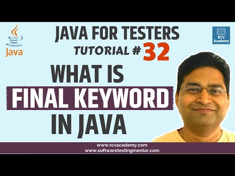 Java for Testers #32 - Final Keyword in Java