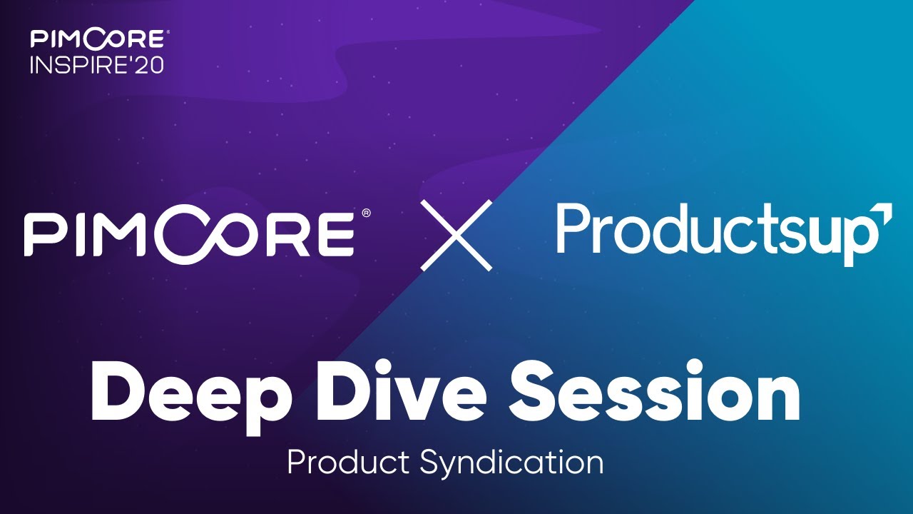 DeepDive - Product Syndication - Pimcore