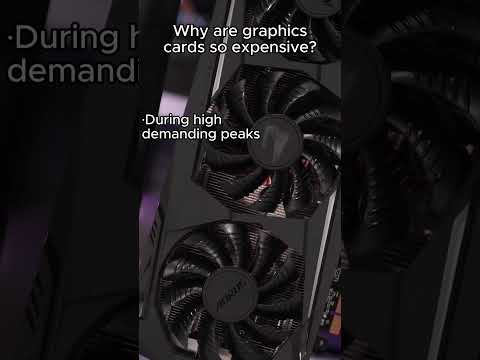 Why are graphics cards so expensive?