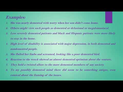 Demented Meaning and Example Sentences