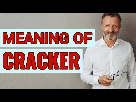 Cracker | Meaning of cracker