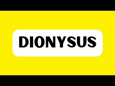 How to Pronounce Dionysus (Correctly)