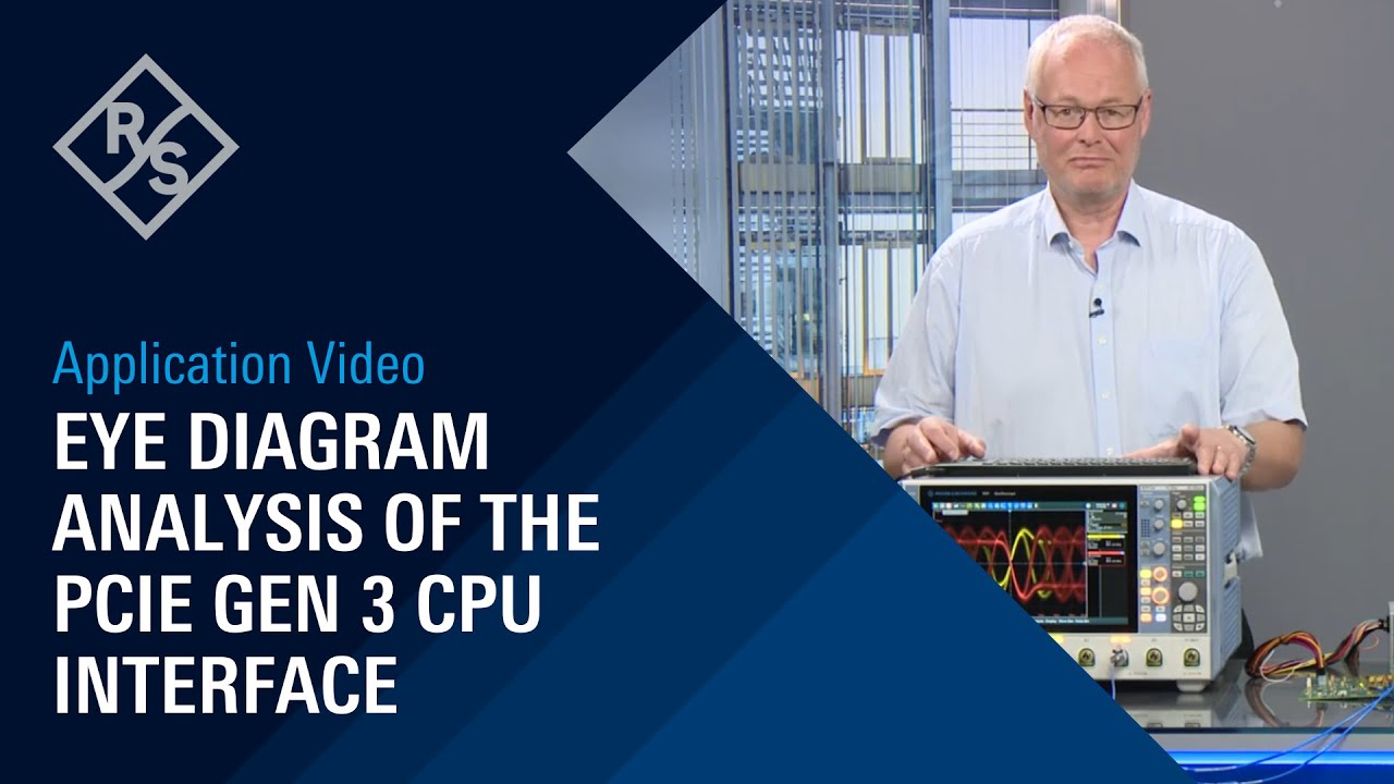 Application video: Eye diagram analysis of the PCIe Gen 3 CPU interface
